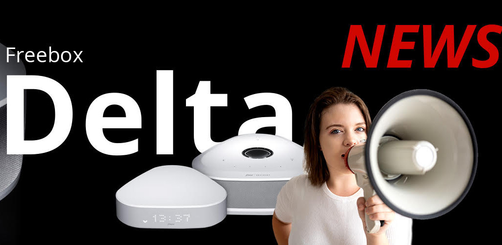 Freebox Delta : Free va intégrer une nouvelle fonctionnalité bien utile ...