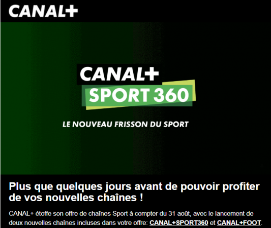 Canal+ annonce, dans un mail, l'arrivée de nouvelles chaînes incluses pour les abonnés