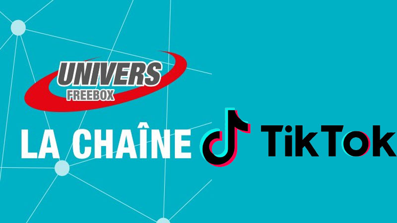 Univers Freebox lance sa chaîne Tik Tok : des infos Free, du fun et des ...